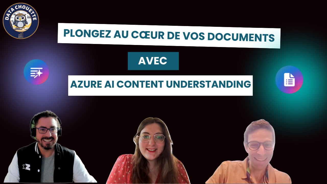 Plongez au cœur de vos documents avec Content Understanding - Data Chouette